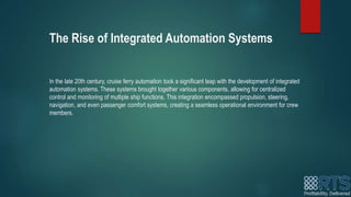 The Evolution of Cruise Ferry Automation.pptx