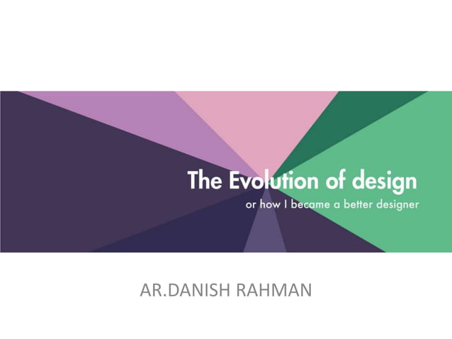 The evolution of design | PPTX