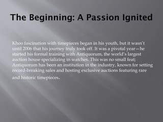 The Evolution of Dominic Khoo: From Watch Enthusiast to Industry ...