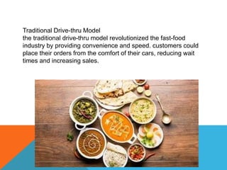 The Evolution of Drive-Thrus with.pptx