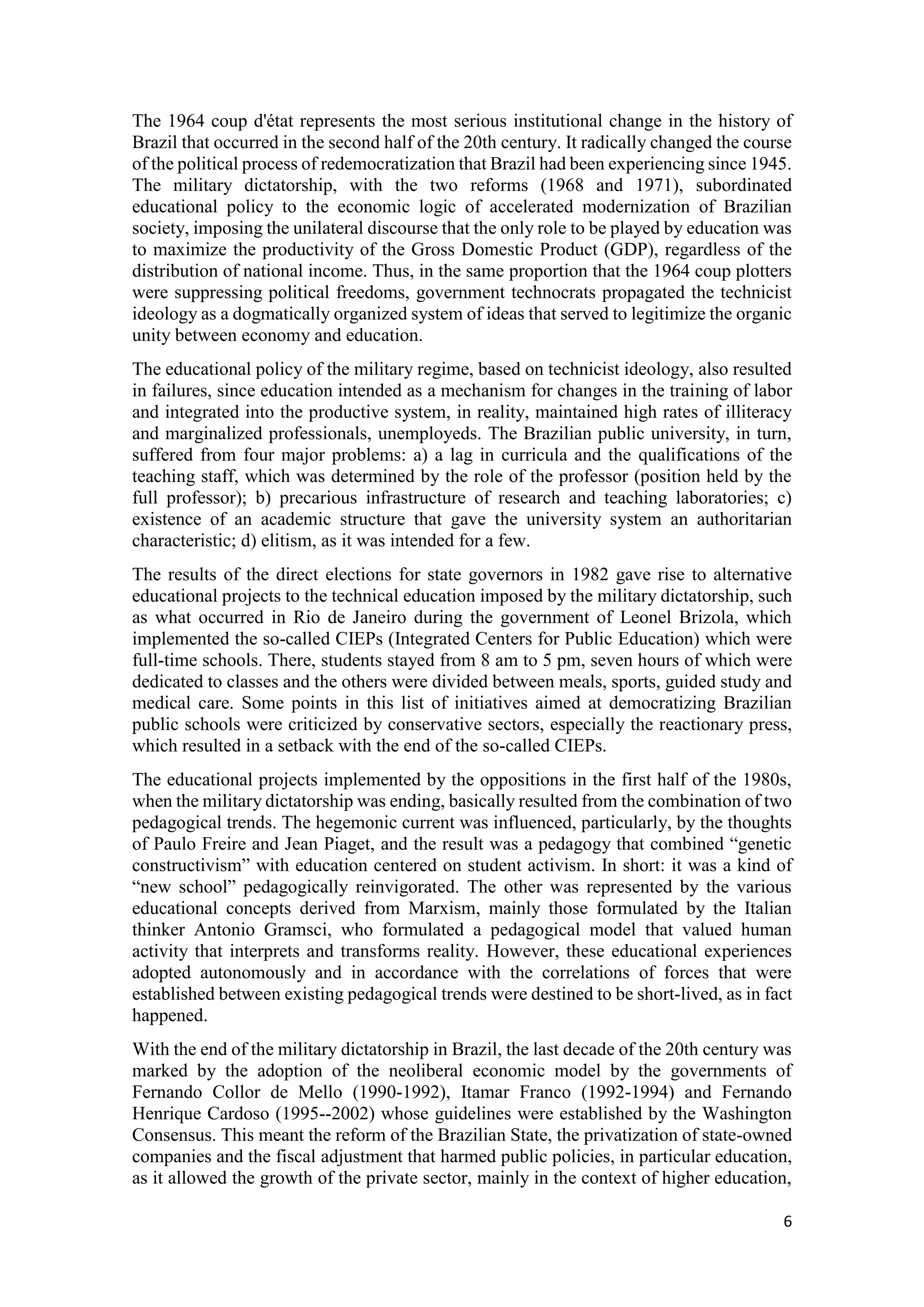 THE EVOLUTION OF EDUCATION IN BRAZIL THROUGHOUT HISTORY AND THE ...