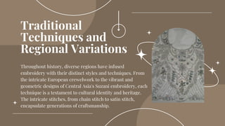 The Evolution of Embroidery: From Tradition to Trend | PDF