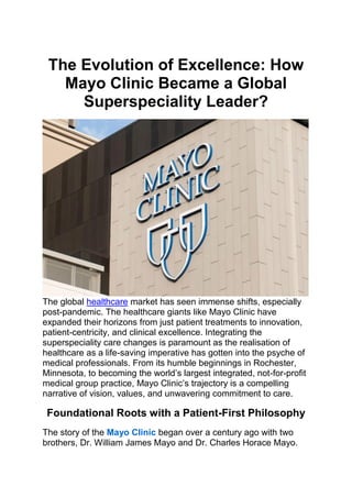 The Evolution of Excellence How Mayo Clinic Became a Global ...
