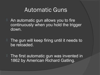 The evolution of firearms | PPT | Arms & Ammunition | Sensitive Topics