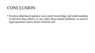 The Evolution of Forensic Pharmacovigilance in Healthcare.pptx