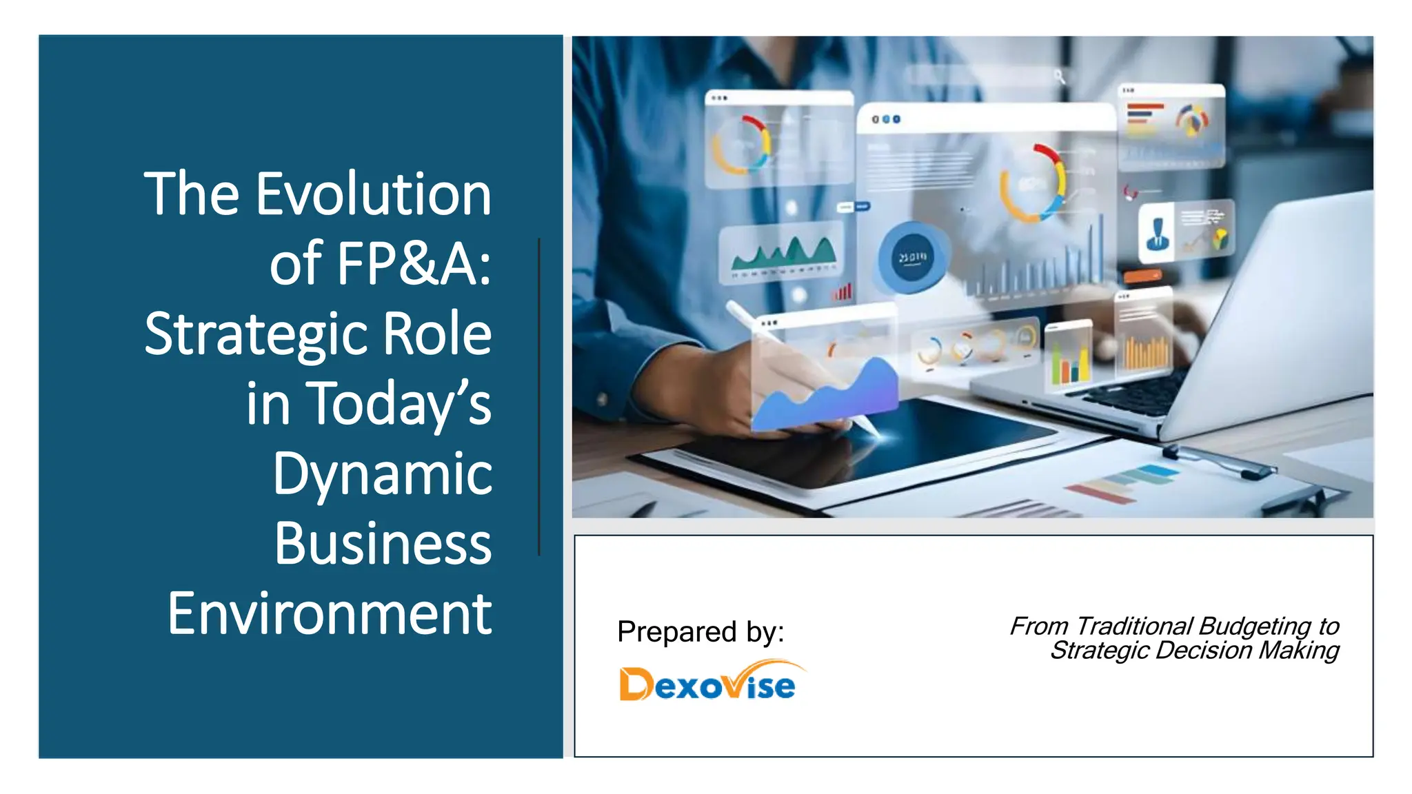 The Evolution of FP&A- Strategic Role in Today’s Dynamic Business ...