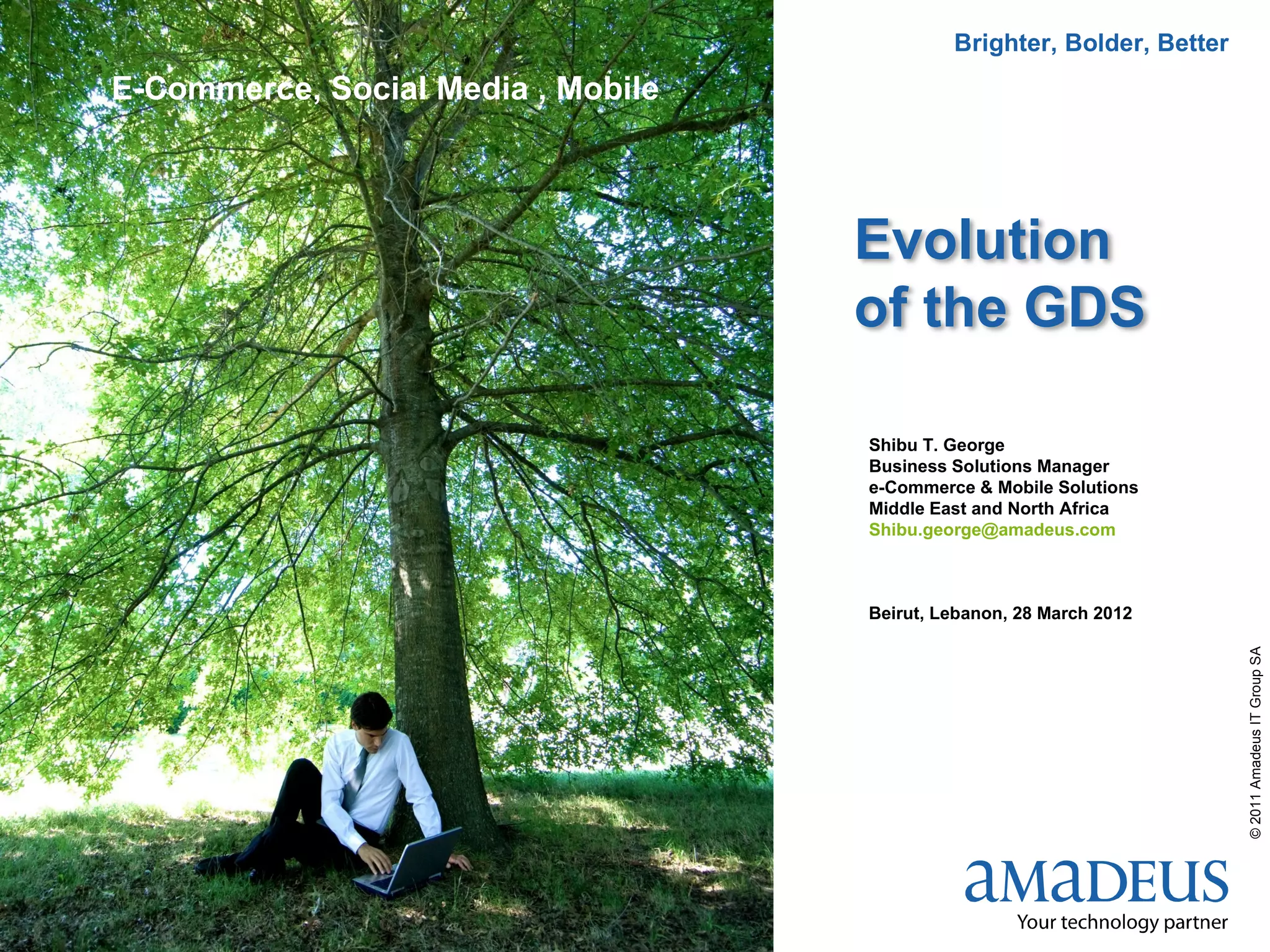The Evolution of GDS by Amadeus | PPT