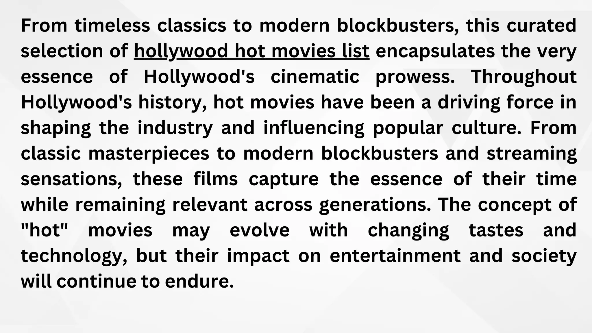 The Evolution of Hollywood's Hottest Movies A Captivating Journey ...