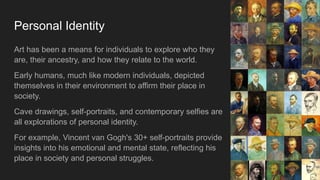The Evolution of Identity Through Art - Overview | PPTX