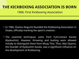 The Evolution of Kickboxing A Journey Through Time.pptx