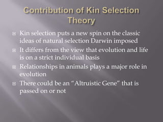 The evolution of kin selection | PPTX