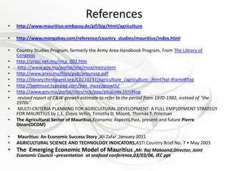 The evolution of mauritian agriculture till 1990 | PPTX