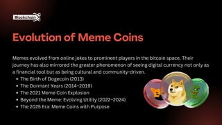 The Evolution of Meme Coins A New Era for Digital Currency ppt.pdf