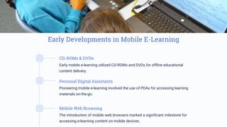 The Evolution of Mobile E-Learning A Historical Perspective.pptx