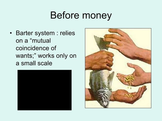 The Evolution of Money.ppt | Currencies | Economy