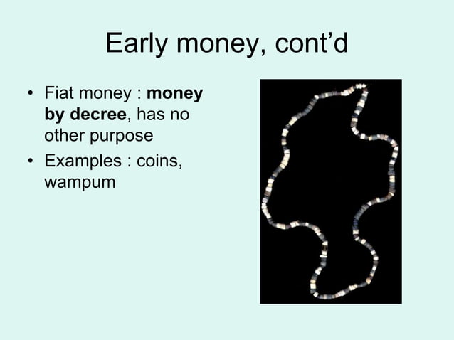 The Evolution of Money.ppt | Currencies | Economy