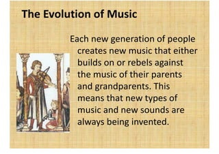 The Evolution Of Music | PDF | Music | Entertainment