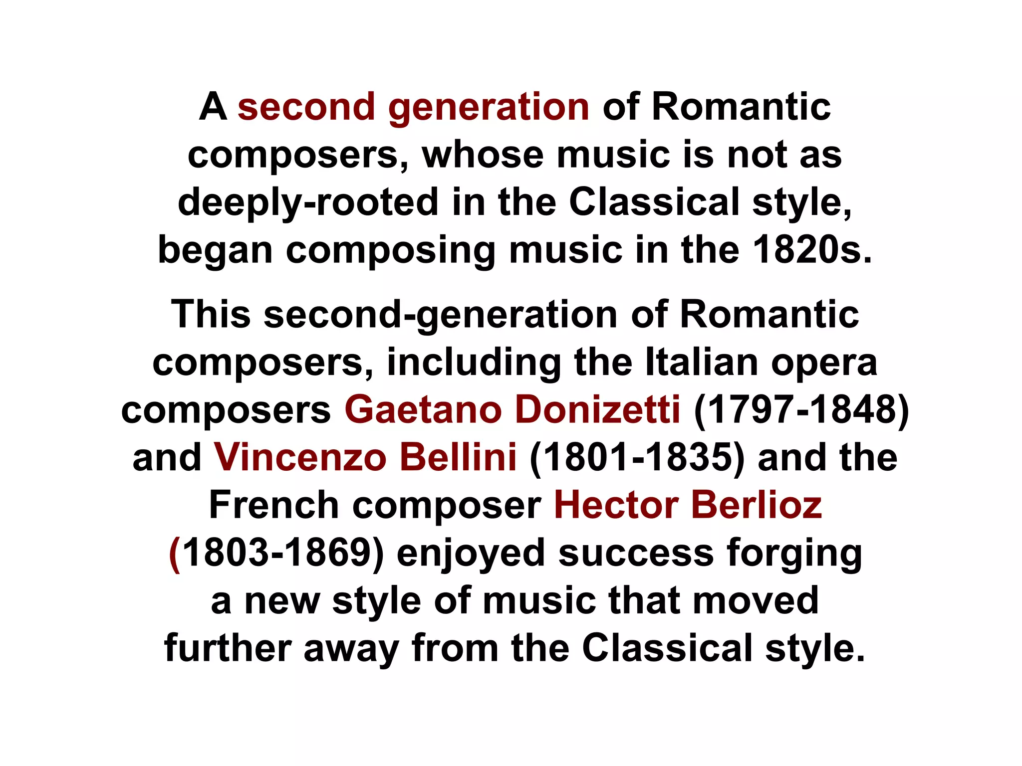 The Evolution of Musical Romanticism | PPT