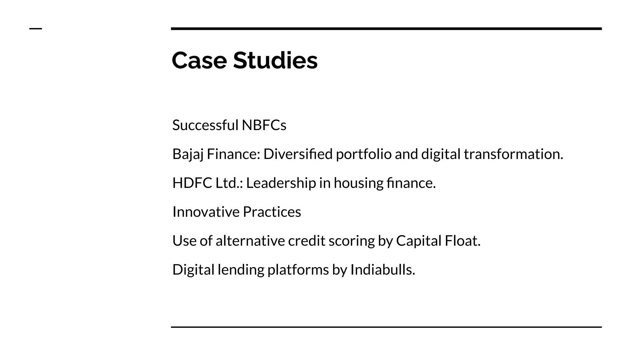 The Evolution of Non-Banking Financial Companies (NBFCs) in India: Challenges and Opportunities ...