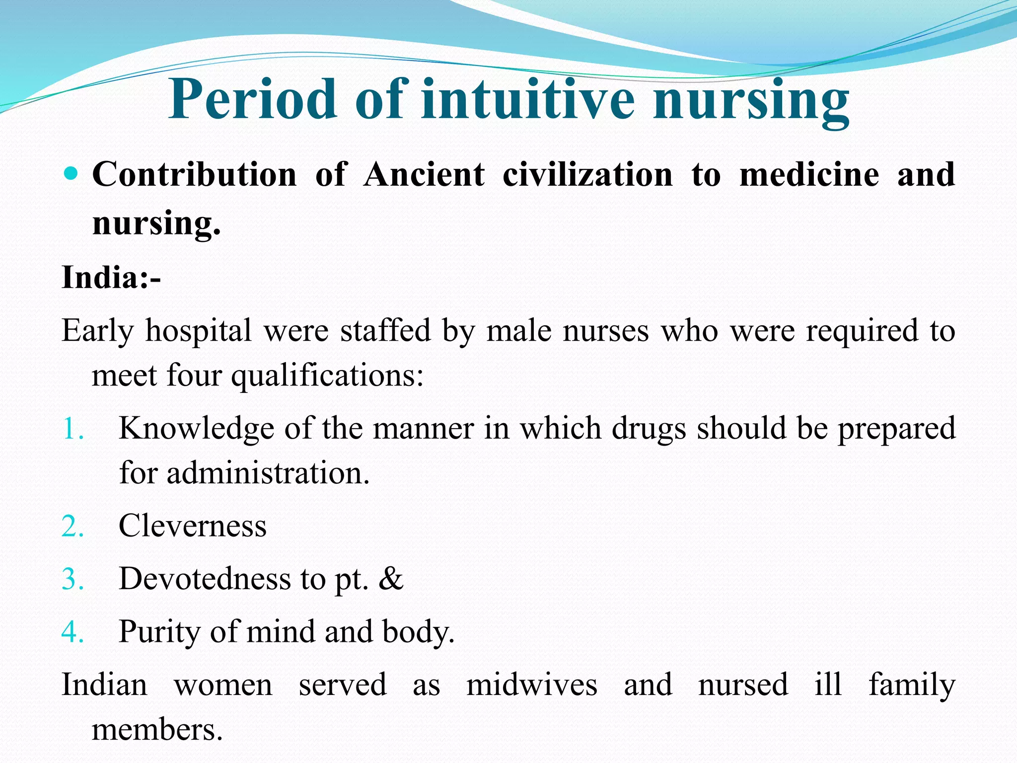 The evolution of nursing | PPTX