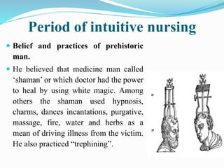 The evolution of nursing | PPTX
