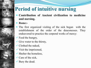 The evolution of nursing | PPTX