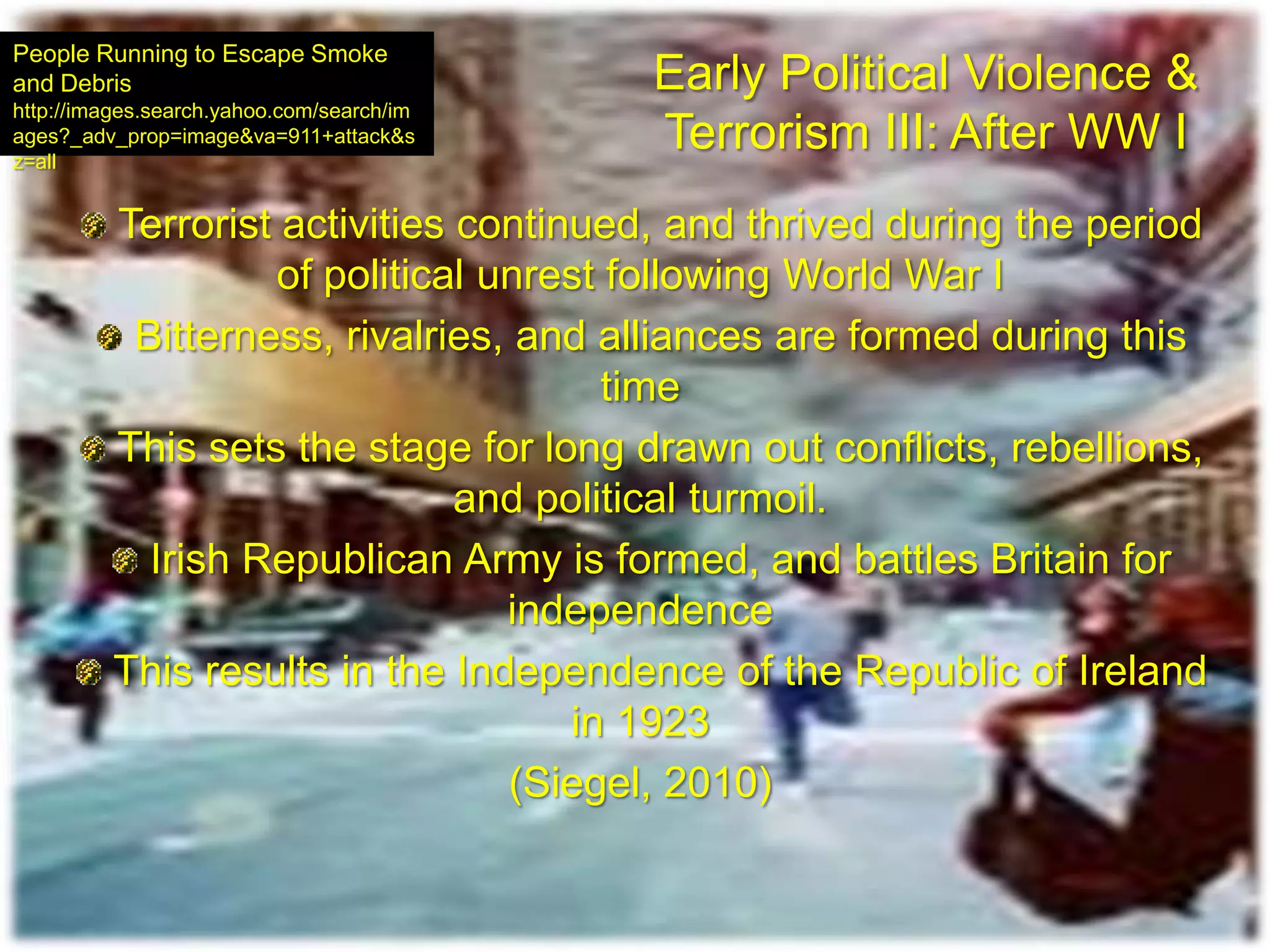 The Evolution Of Politicical Violence And Terrorism | PPTX