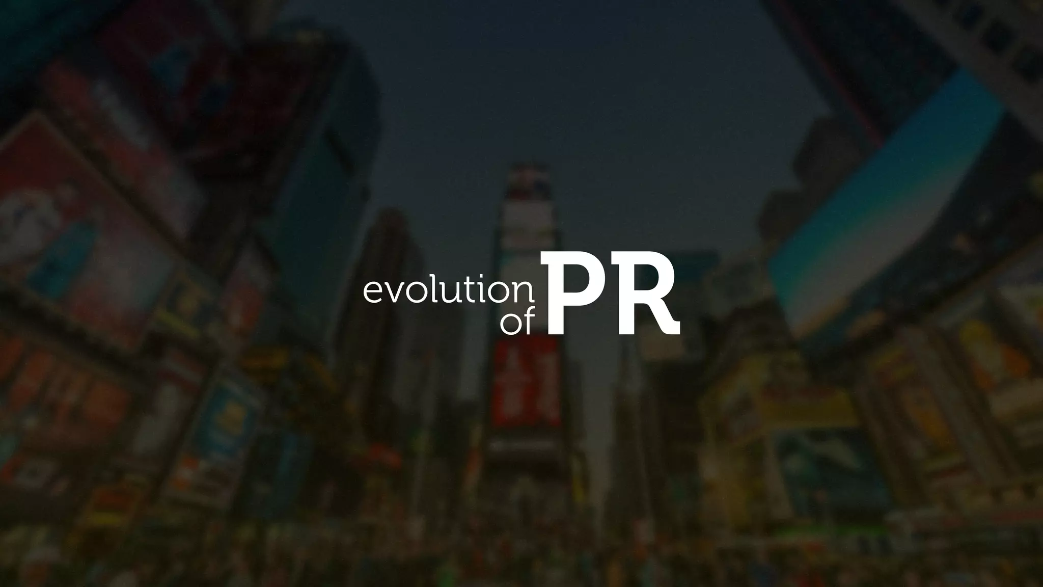 The Evolution of PR | PDF