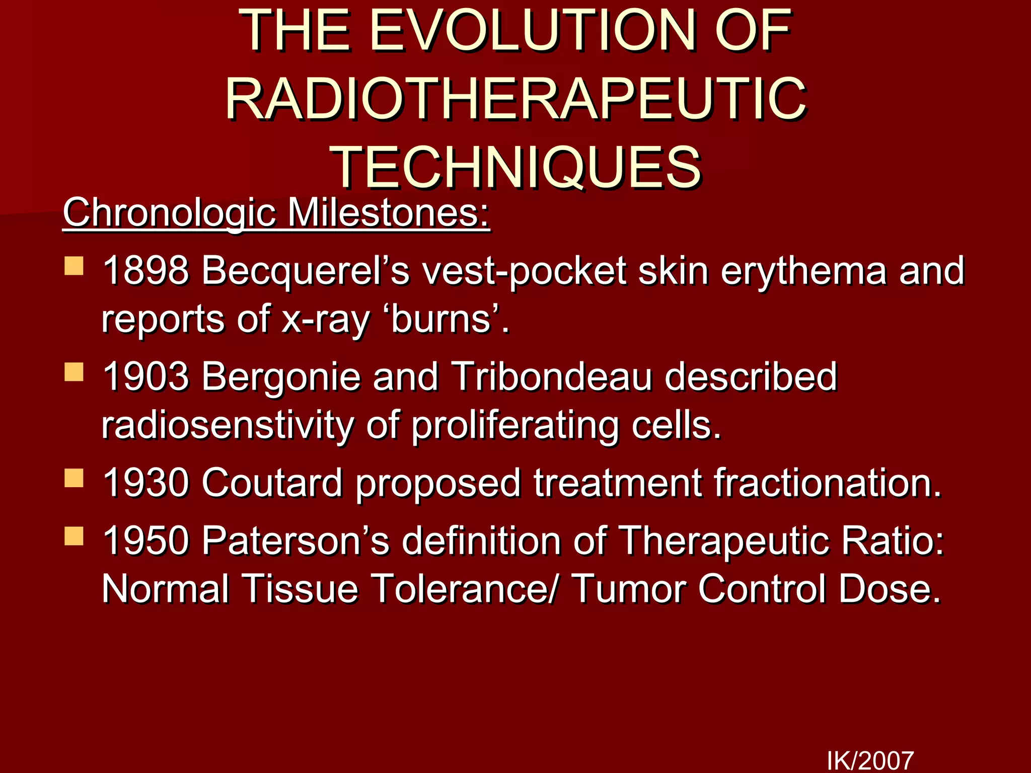 The evolution of radiotherapeutic techniques copy.ppt
