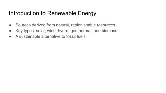 The Evolution of Renewable Energy - Meaning and more | PPT