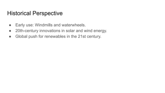 The Evolution of Renewable Energy - Meaning and more | PPT