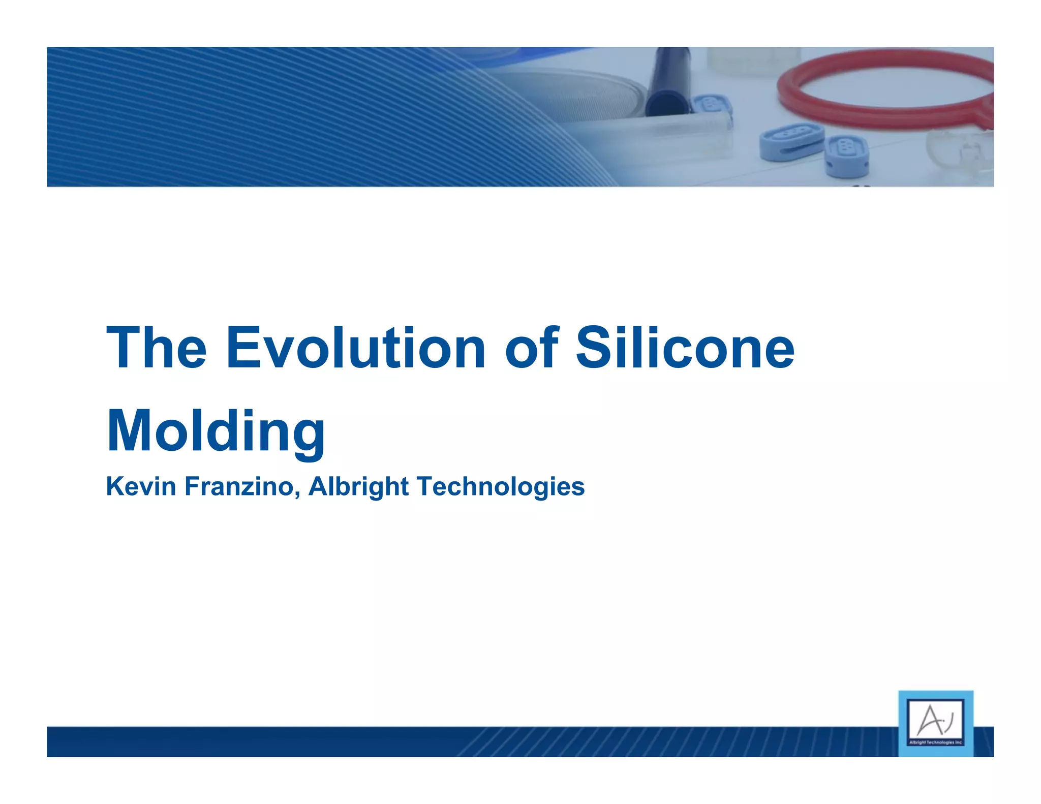 The Evolution of Silicone Molding | PDF