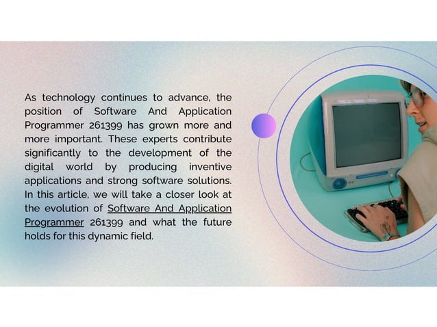 The Evolution of Software And Application Programmer 261399 A Glimpse Ahead | PPT