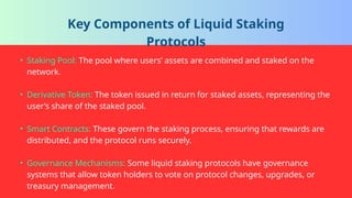 The Evolution of Staking Liquid Staking Protocols Explained .pptx