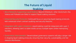 The Evolution of Staking Liquid Staking Protocols Explained .pptx
