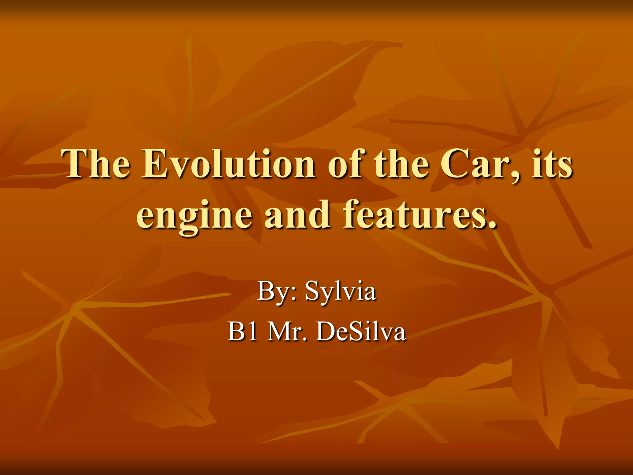 The evolution of the automobile | PPTX