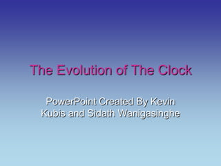 The evolution of_the_clock | PPT