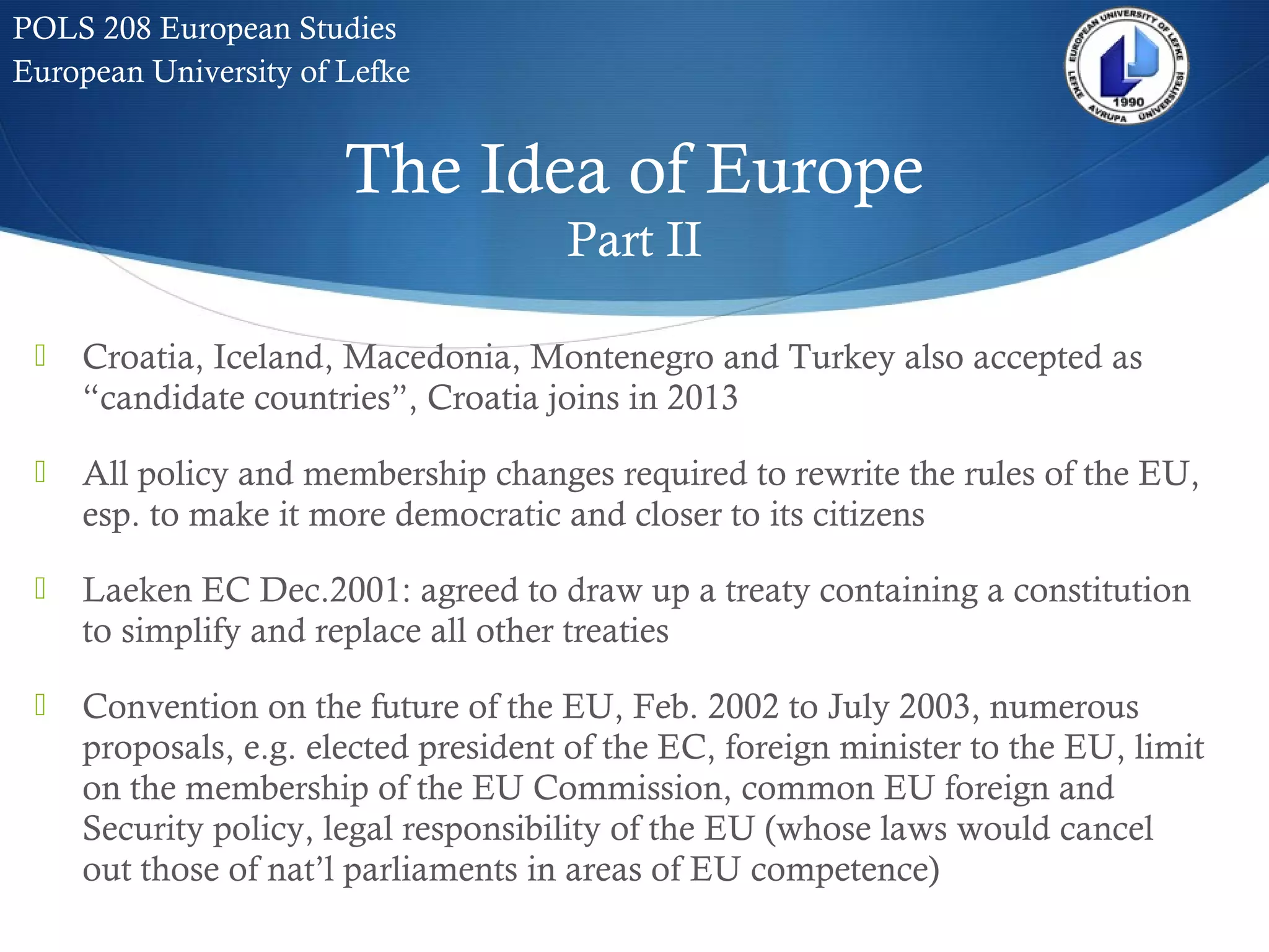 The Evolution of the EU: PART II | PPT