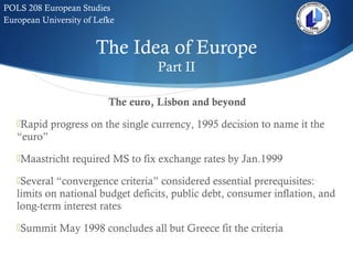 The Evolution of the EU: PART II | PPT