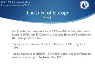 The Evolution of the EU: PART II | PPT