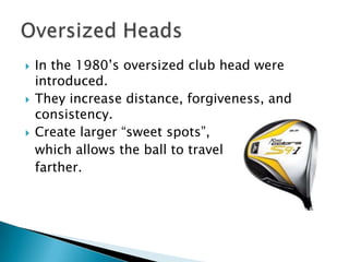 The evolution of the golf club | PPTX