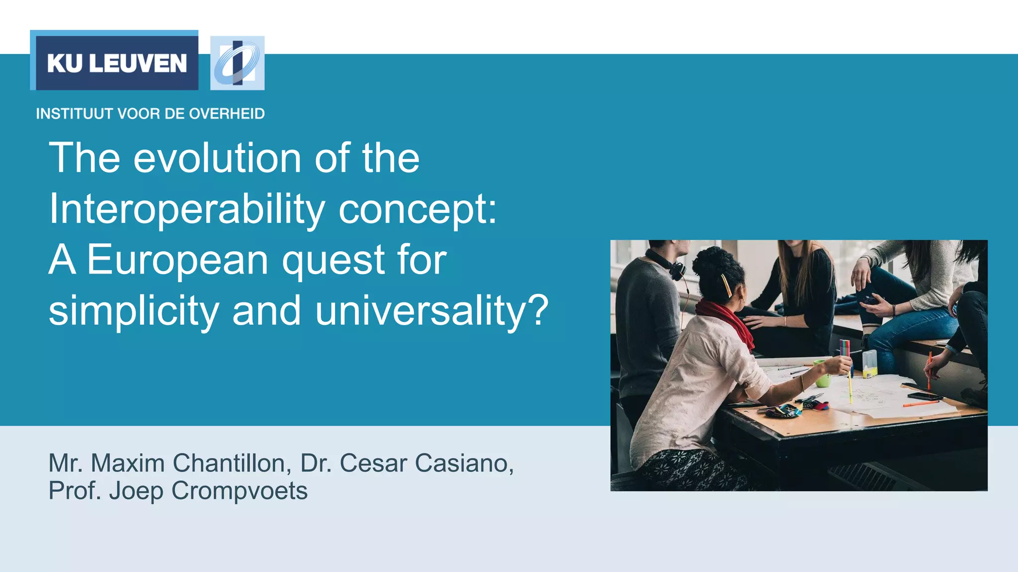 The evolution of the interoperability concept a european quest for simplicity and universality(1 ...