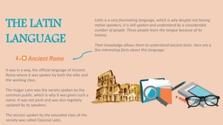 The evolution of the latin language | PPTX