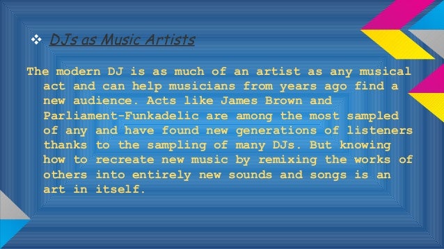 The evolution of the modern DJ