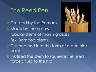 The evolution of the writing utensil | PPTX