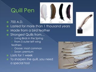 The evolution of the writing utensil | PPTX