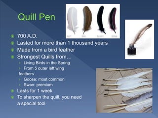 The evolution of the writing utensil | PPT