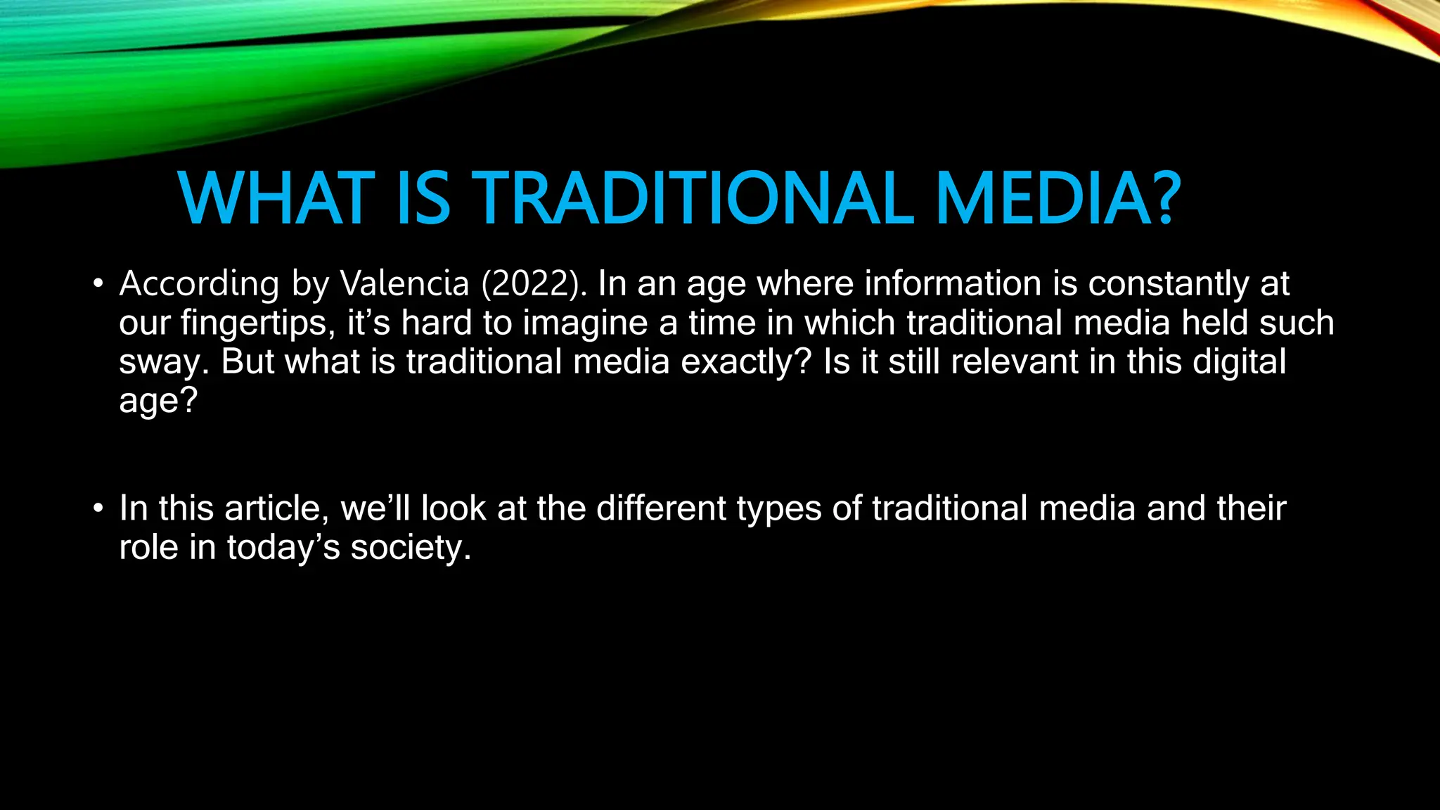 The Evolution of Traditional Media to New Media---GROUP 4.pptx
