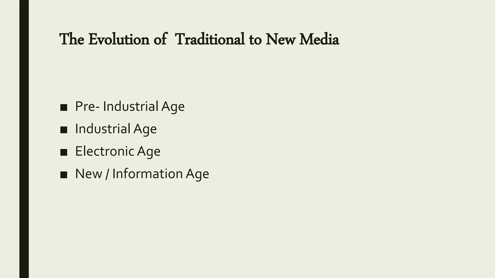 The Evolution of Traditional to New Media | PPTX