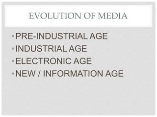 The evolution of traditional to new media | PPTX